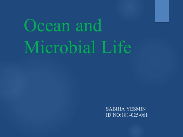 Ocean and microbial life | PPTX | Biological Sciences | Science