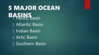 OCEAN BASIN .pptx.earth and life science | PPTX