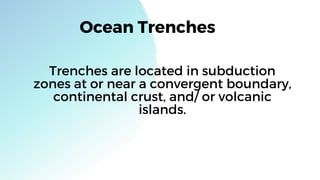 Ocean Basin, Trenches, and Plate Movement.pptx
