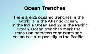 Ocean Basin, Trenches, and Plate Movement.pptx