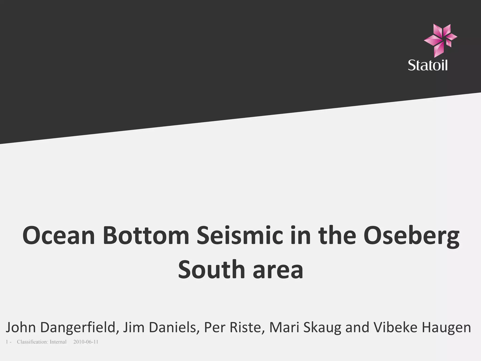Ocean bottom seismic in the oseberg south area j daniels | PPT ...