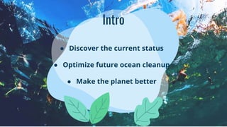 Ocean cleanup | PPTX