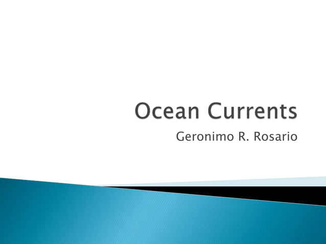 Ocean currents | PPTX | Geography | Science