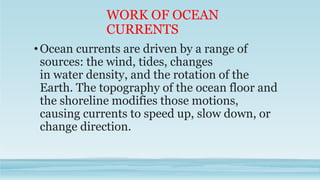 Ocean currents | PPTX