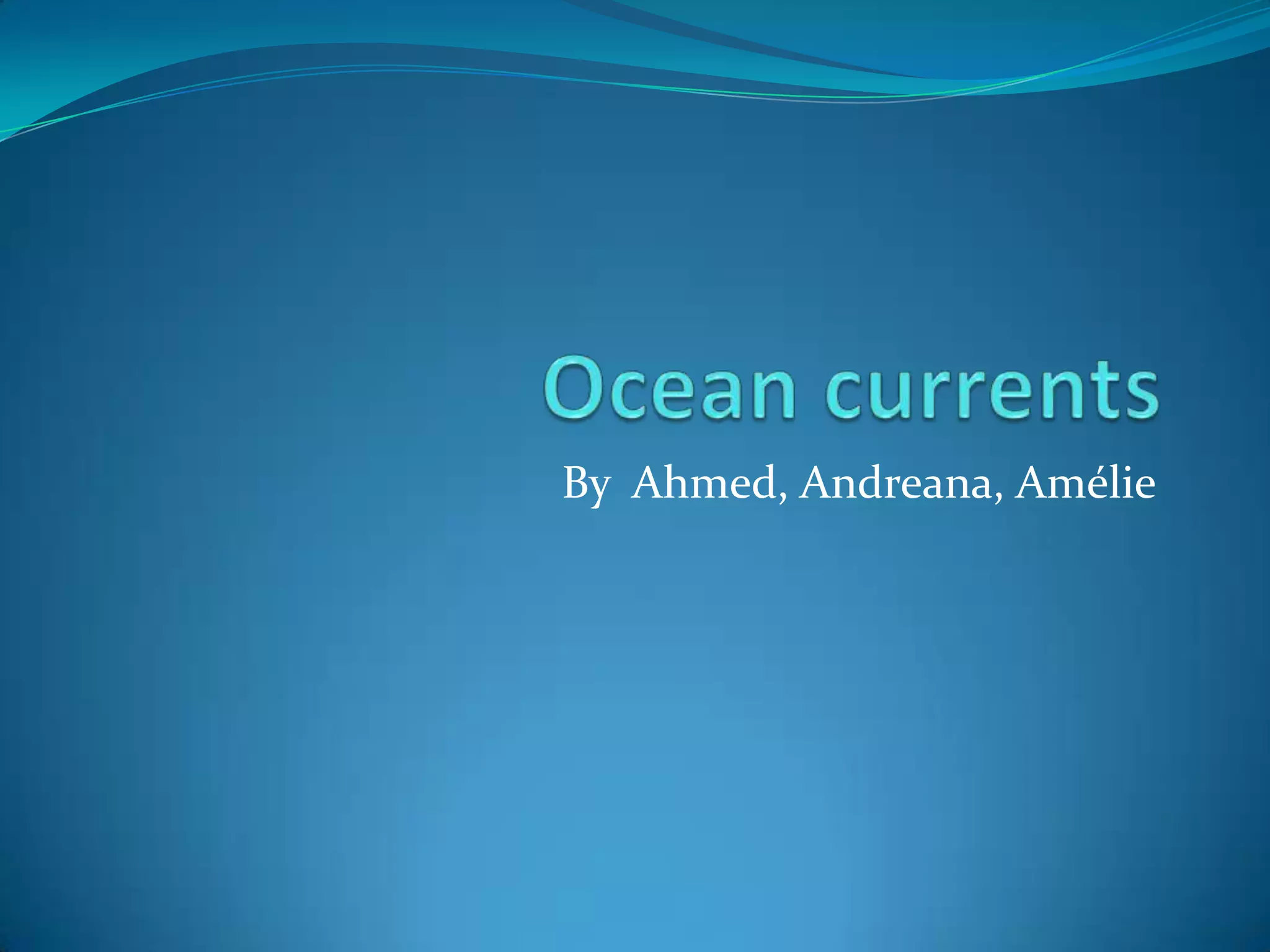 Ocean currents powerpoint | PPT