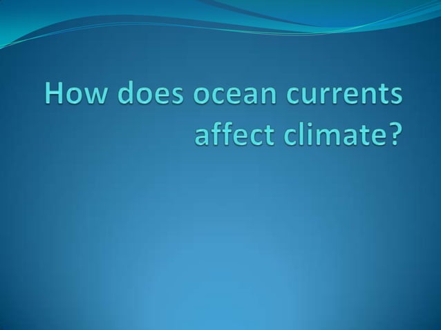 Ocean currents powerpoint | PPT