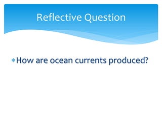Ocean currents ppt cscope | PDF