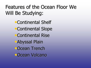ocean floor powerpoint notes.pptx | Geography | Science