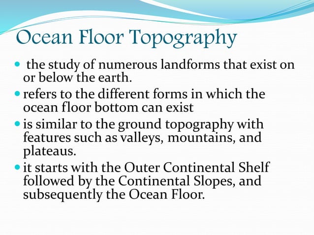 Ocean floor topography | PPTX
