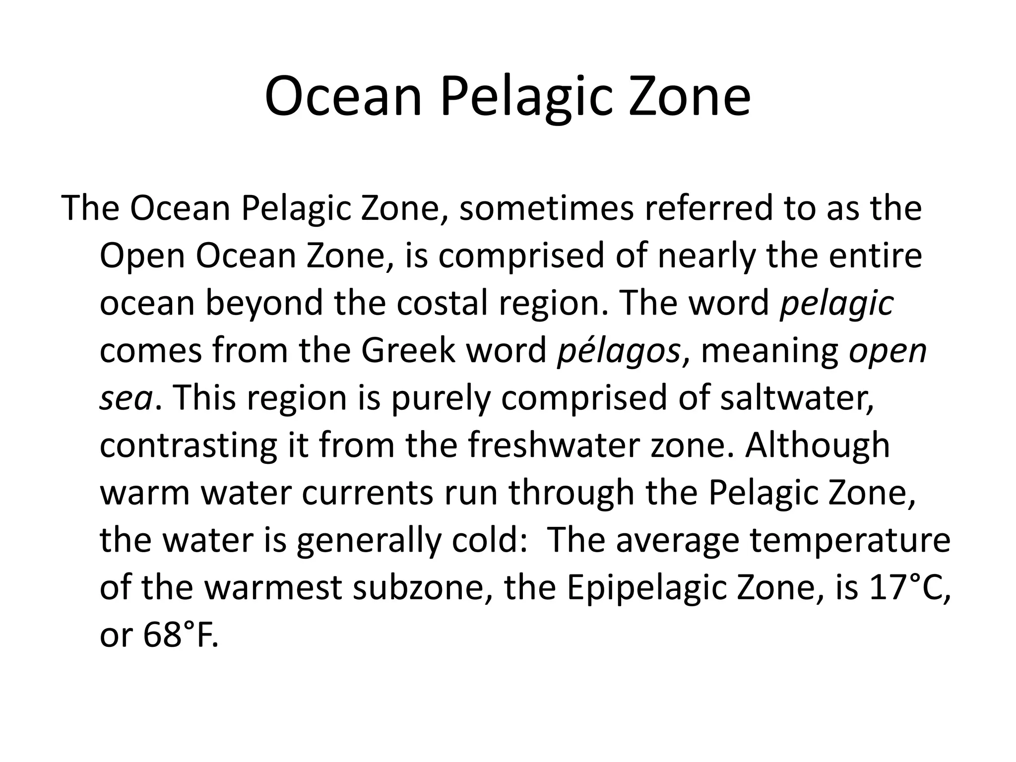 Oceanic pelagic zone biology biome project | PPTX