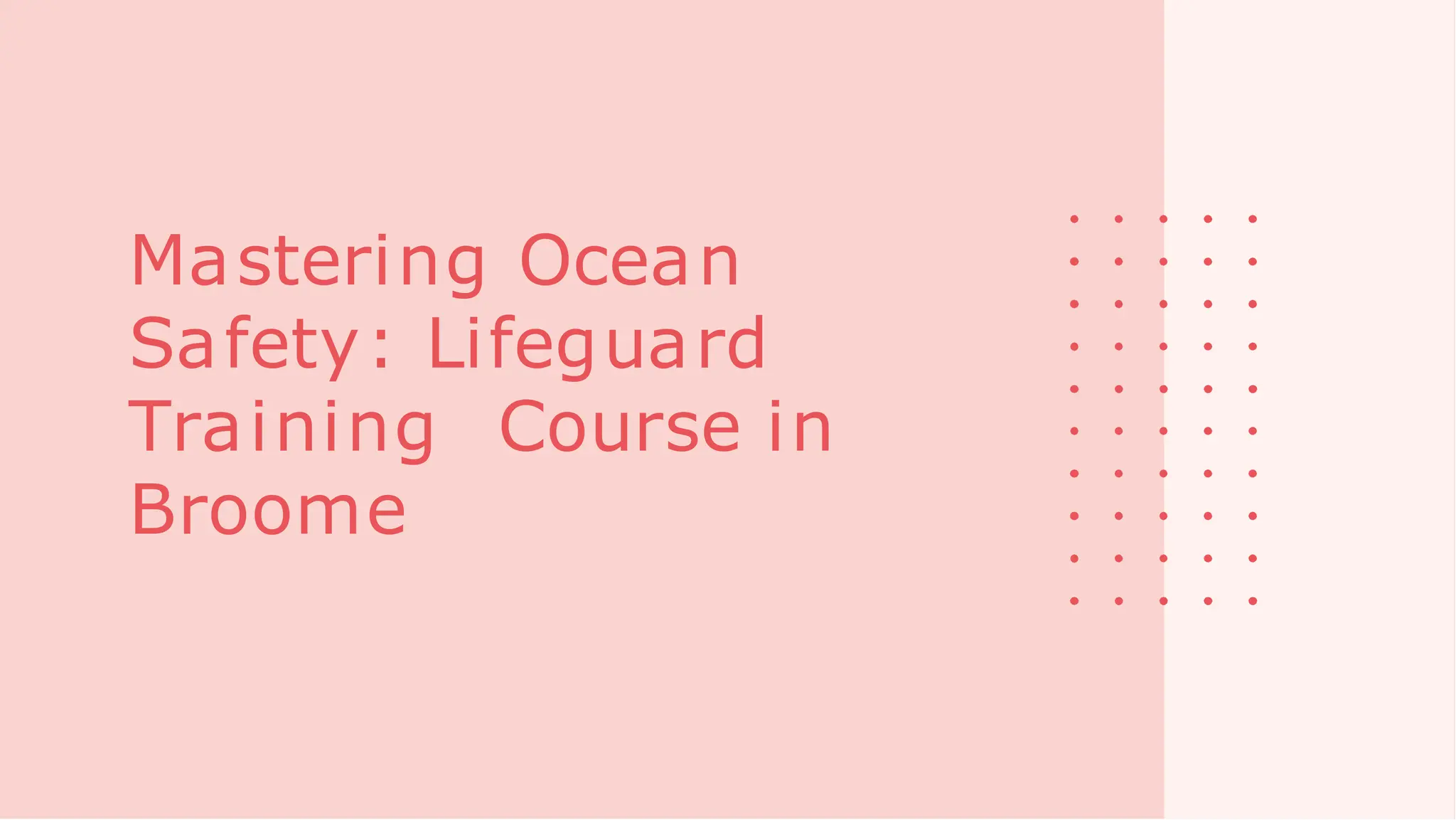 Ocean Lifeguard Training Course Broome . | PPT