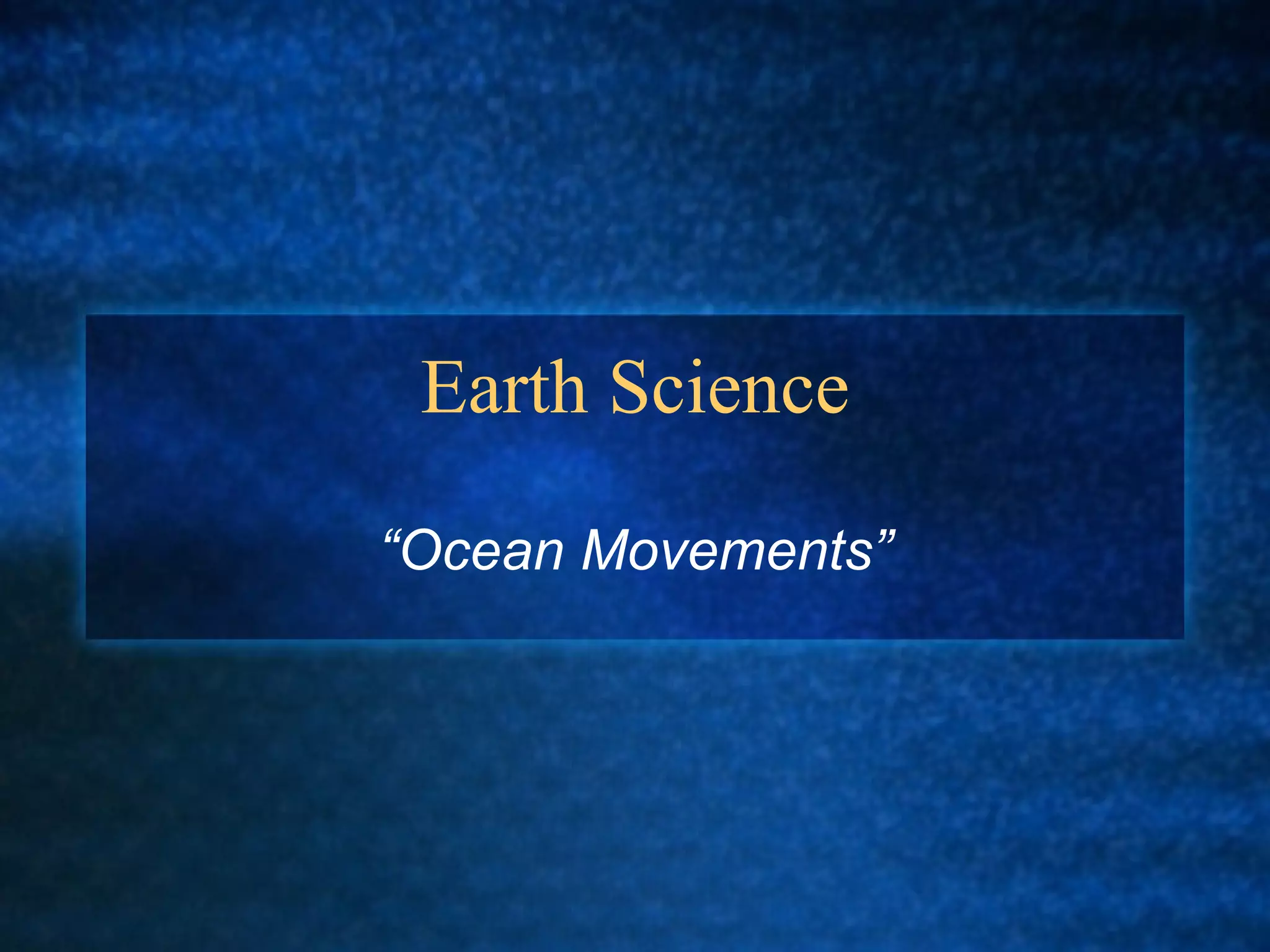 Oceanography | PPT