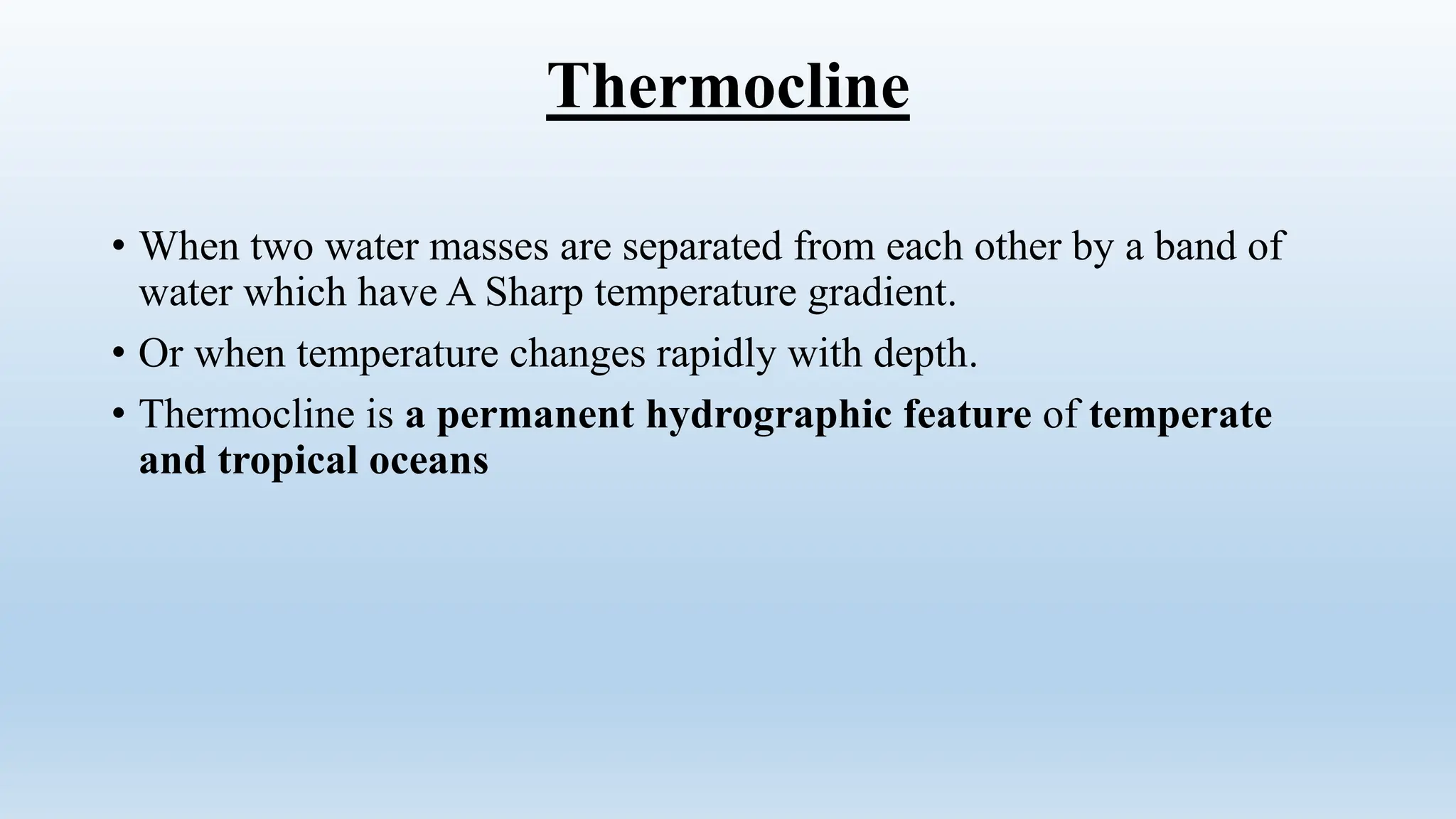 Oceanography thermocline.pptx PRESENTED BY Dr. PK Anthwal | PPTX