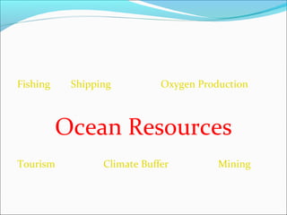 Ocean resources | PPT