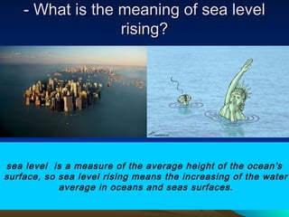 Oceans and the rising of sea levels | PPT