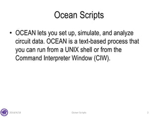 Writing Cadence Ocean scripts | PPT