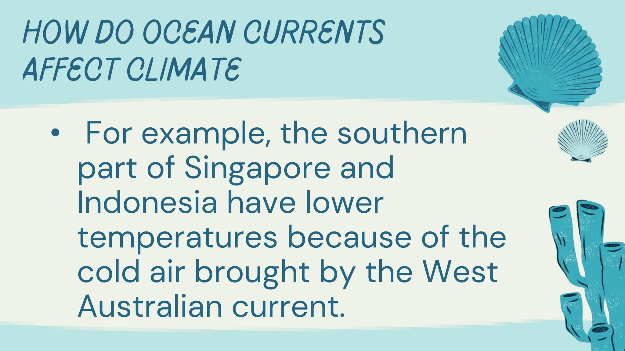 factors that affect climate: Oceans currents.pptx