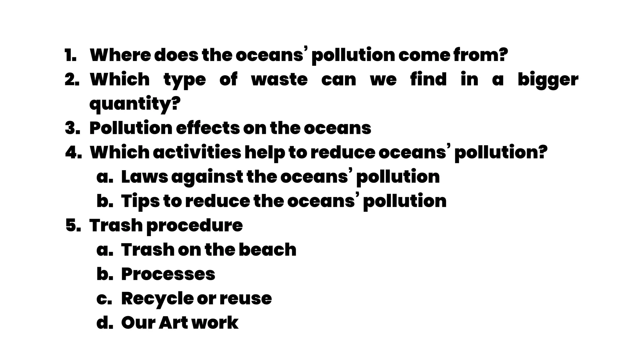 Oceans' pollution + art work | PPT