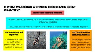 Oceans' pollution + art work | PPT