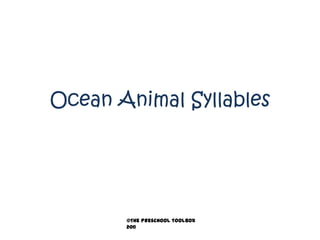 Ocean syllable reveal | PPTX | Zoos & Aquariums | Attractions