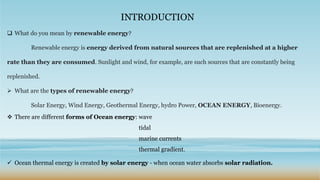 Ocean thermal energy (1).pptx | Power and Energy Industry | Industries