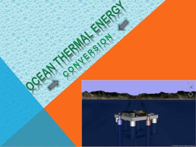 Ocean thermal energy conversion