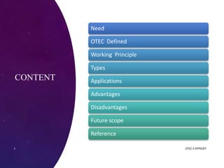Ocean thermal energy conversion (OTEC) | PPTX