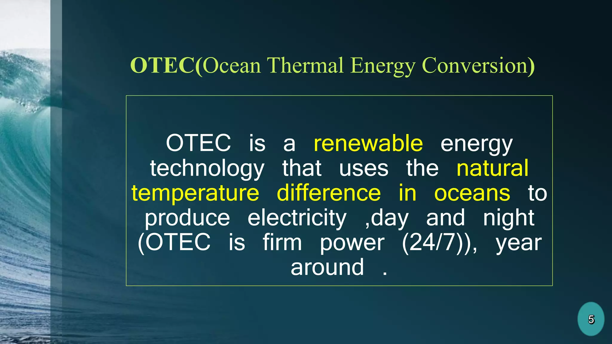 Ocean thermal energy conversion | PPTX