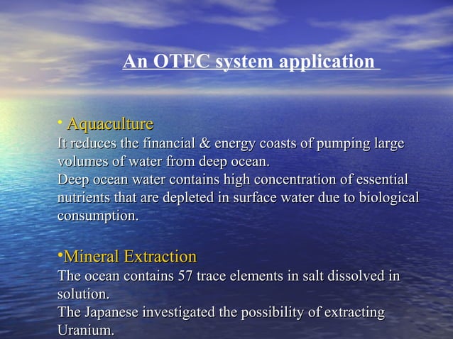 Ocean Thermal Energy Conversion Systems | PPT