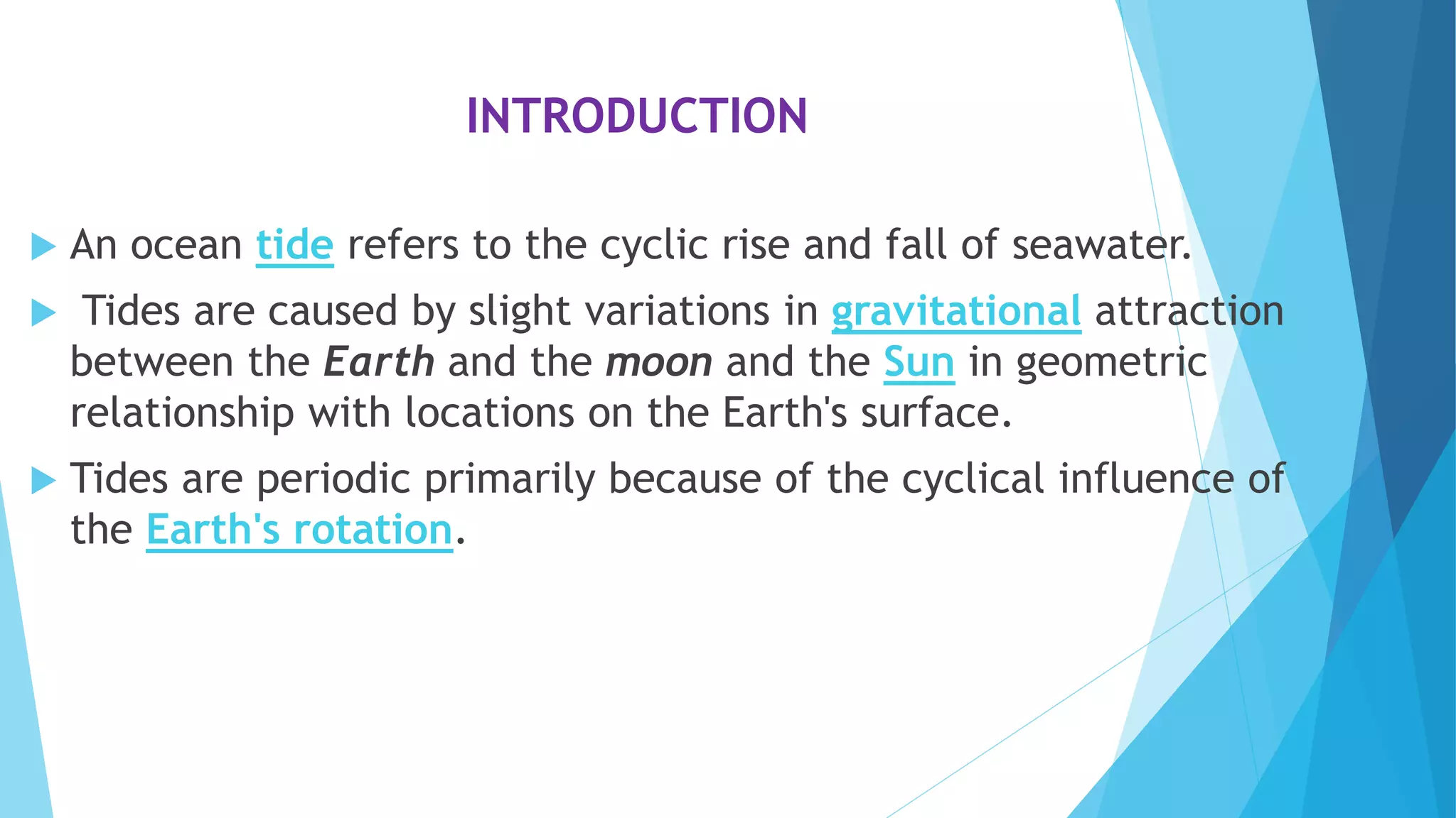Ocean tides, types and theories | PPTX
