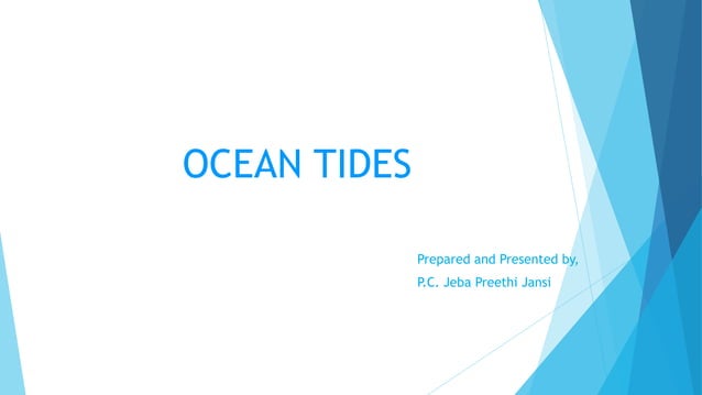 Ocean tides, types and theories | PPTX | Geography | Science