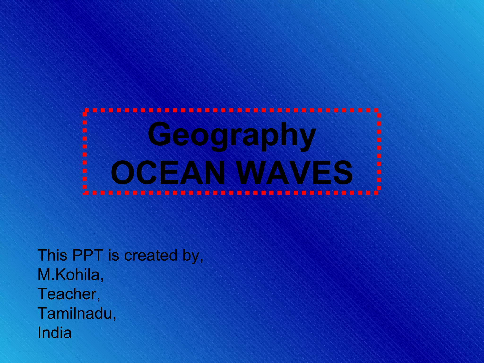 Ocean waves | PPT