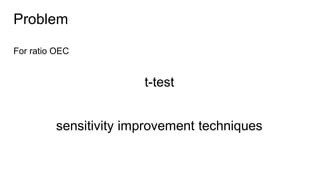 Consistent Transformation of Ratio Metrics for Efficient Online Controlled Experiments | PDF