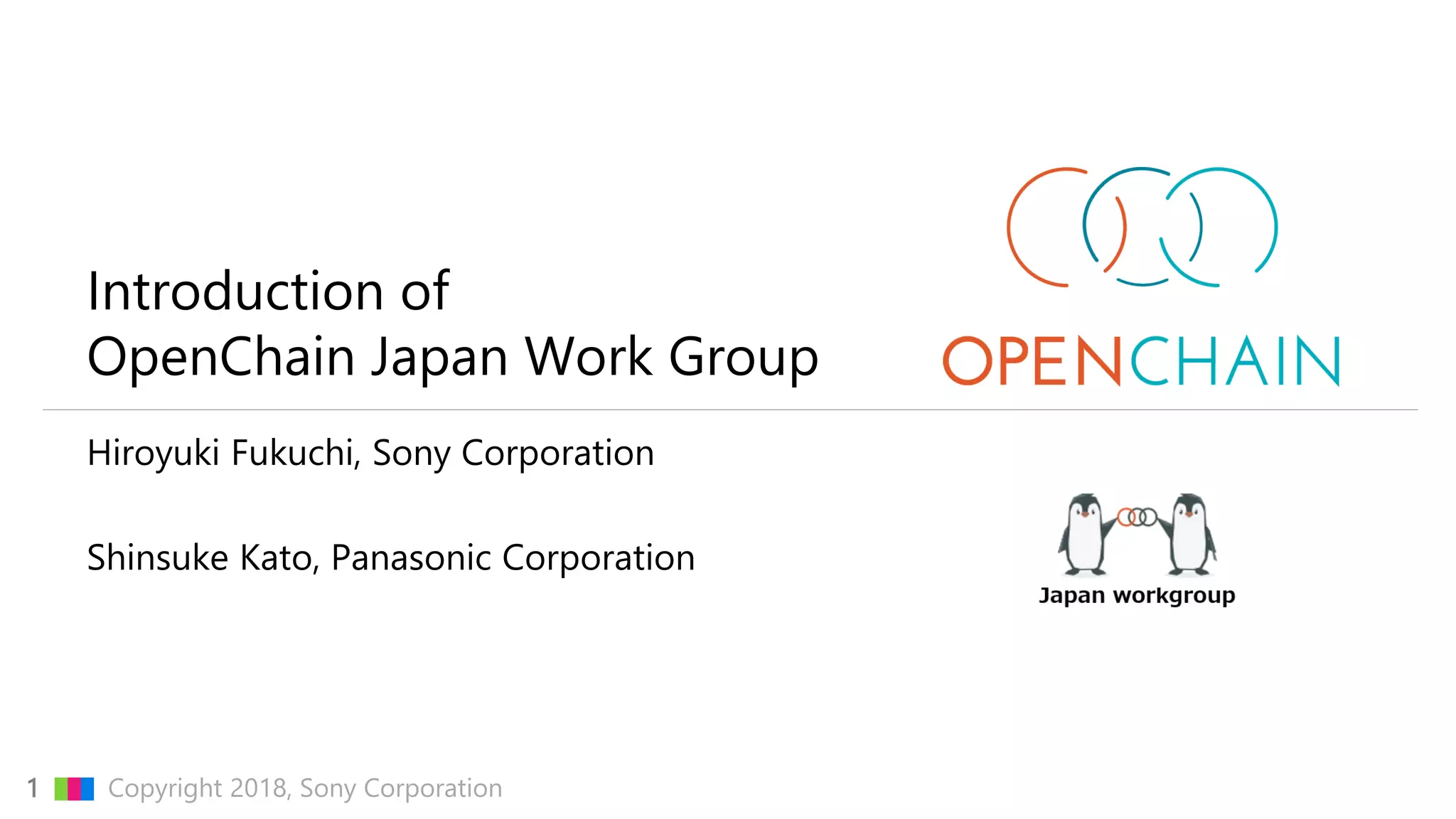 Introduction of OpenChain Japan Work Group | PPT