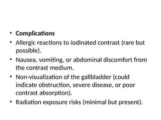 oral cholecystography radiological procedure | PPTX