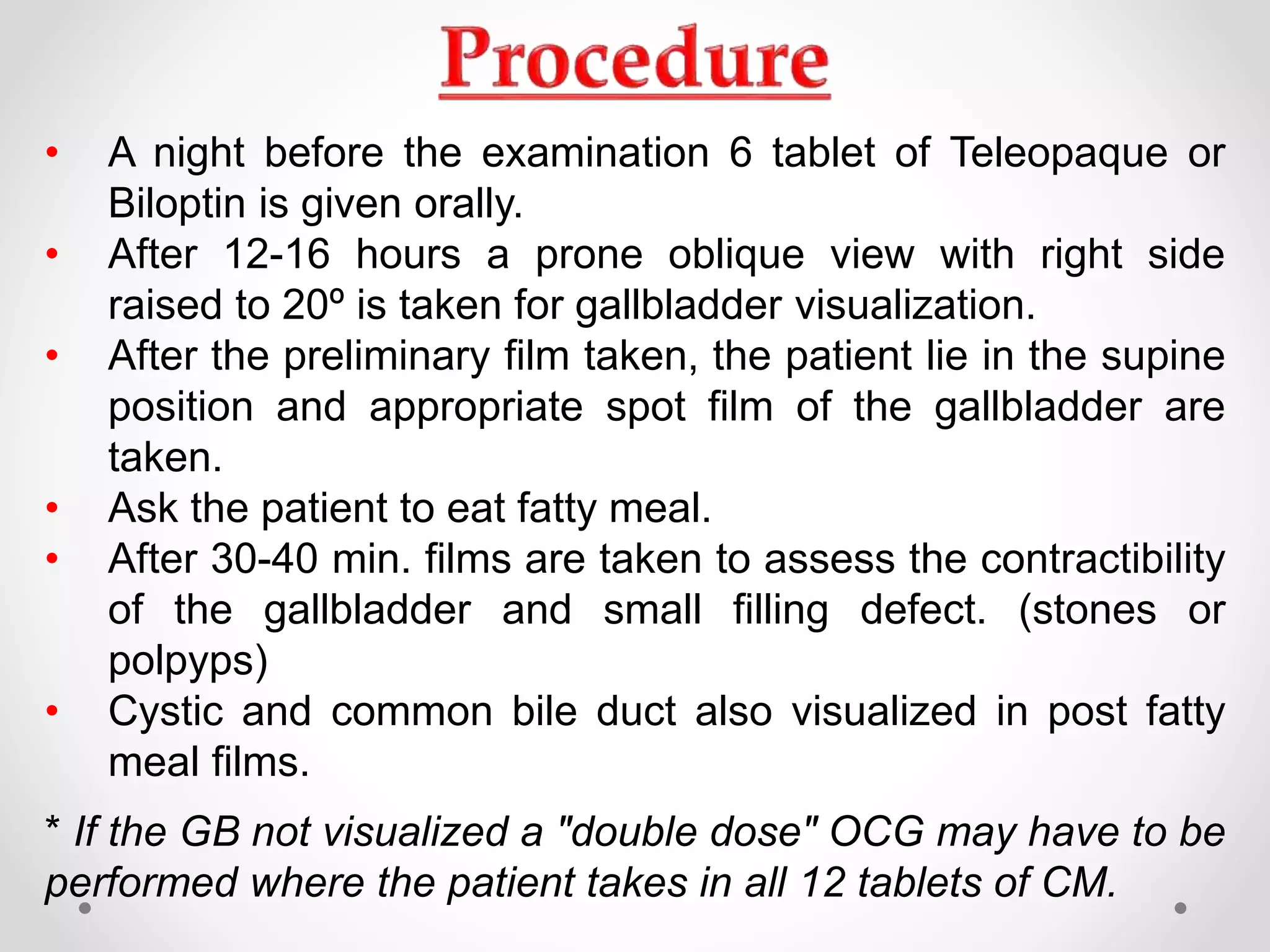 OCG (Oral cholecystogram) BY Akash Das | PPTX