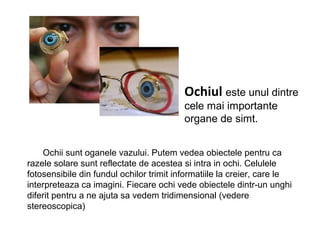 Ochiul | PPT