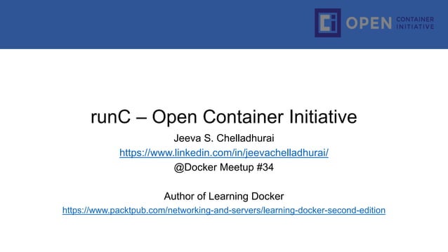 runC – Open Container Initiative | PPT