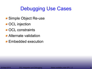 Embedded OCL Integration and Debugging | PPT