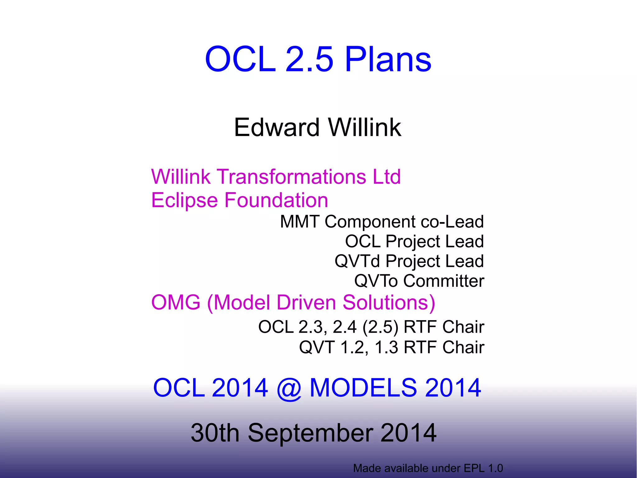 OCL 2.5 plans | ODP | Programming Languages | Computing