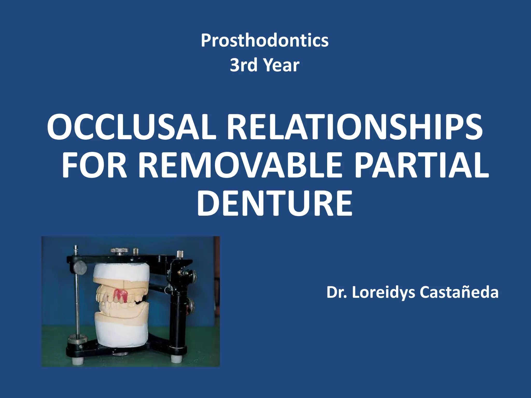 Oclusion in removable partial denture | PPT