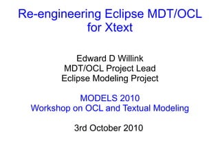 Re-engineering Eclipse MDT/OCL for Xtext | PDF