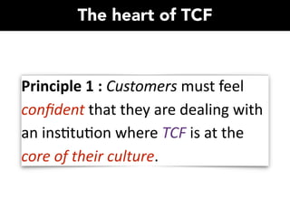 Embedding Treating Customers Fairly (TCF) into your culture | PDF