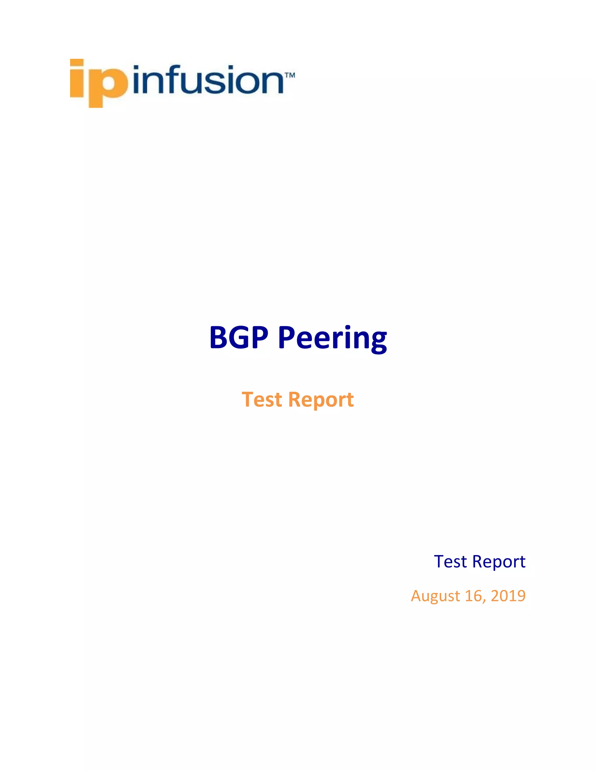 BGP Peering Test Report - IP Infusion | PDF | Computer Networking ...