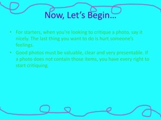 How to Properly Critique a Photograph | PPT