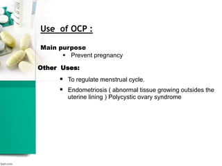 OCP (Oral Contraceptive Pills) | PPTX