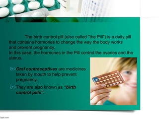 OCP (Oral Contraceptive Pills) | PPTX