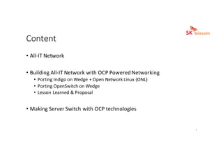 OCP Summit 2016 - Transforming Networks to All-IT Network with OCP and Open Networking | PPT
