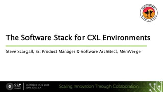 MemVerge: The Software Stack for CXL Environments | PPTX