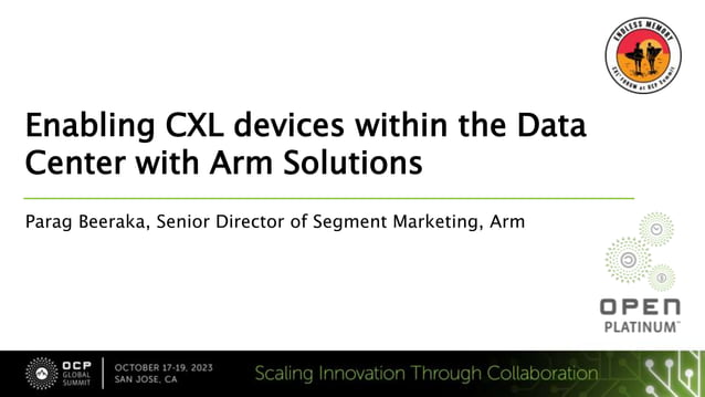 Arm: Enabling CXL devices within the Data Center with Arm Solutions | PPTX